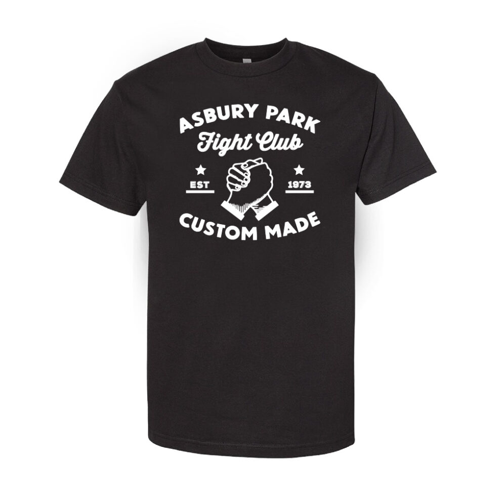 Asbury Park Fight Club | the best big time small time tee shirt ...